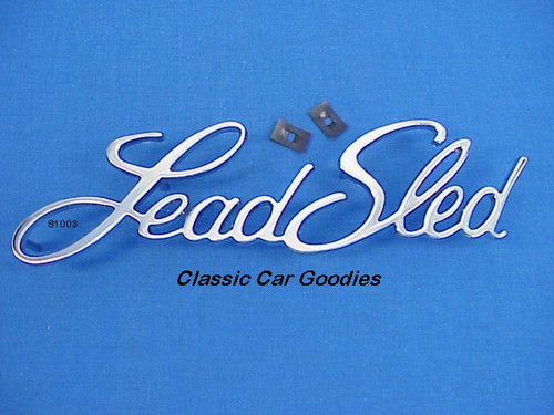 Lead Sled Chrome Metal Emblem Custom Cruiser Rat Rod | Classic Car Goodies