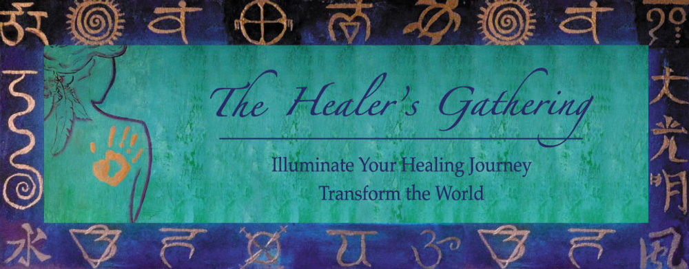 Why the Healer’s Gathering?