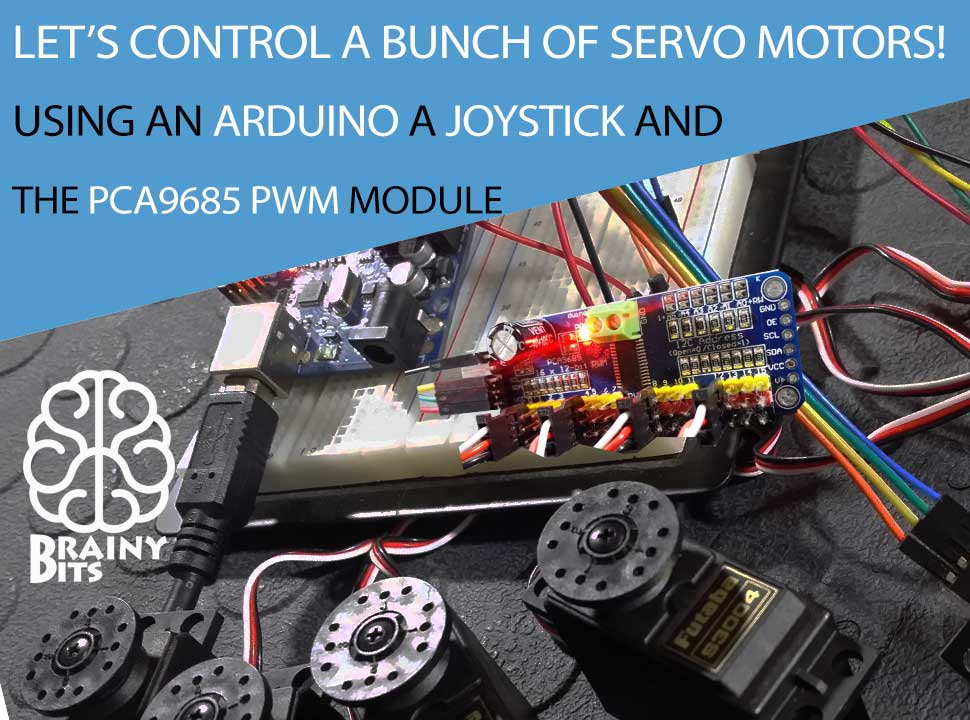 Control A ‘lot Of Servo Motors Using A Joystick Arduino And Pca9685 Pwm Module