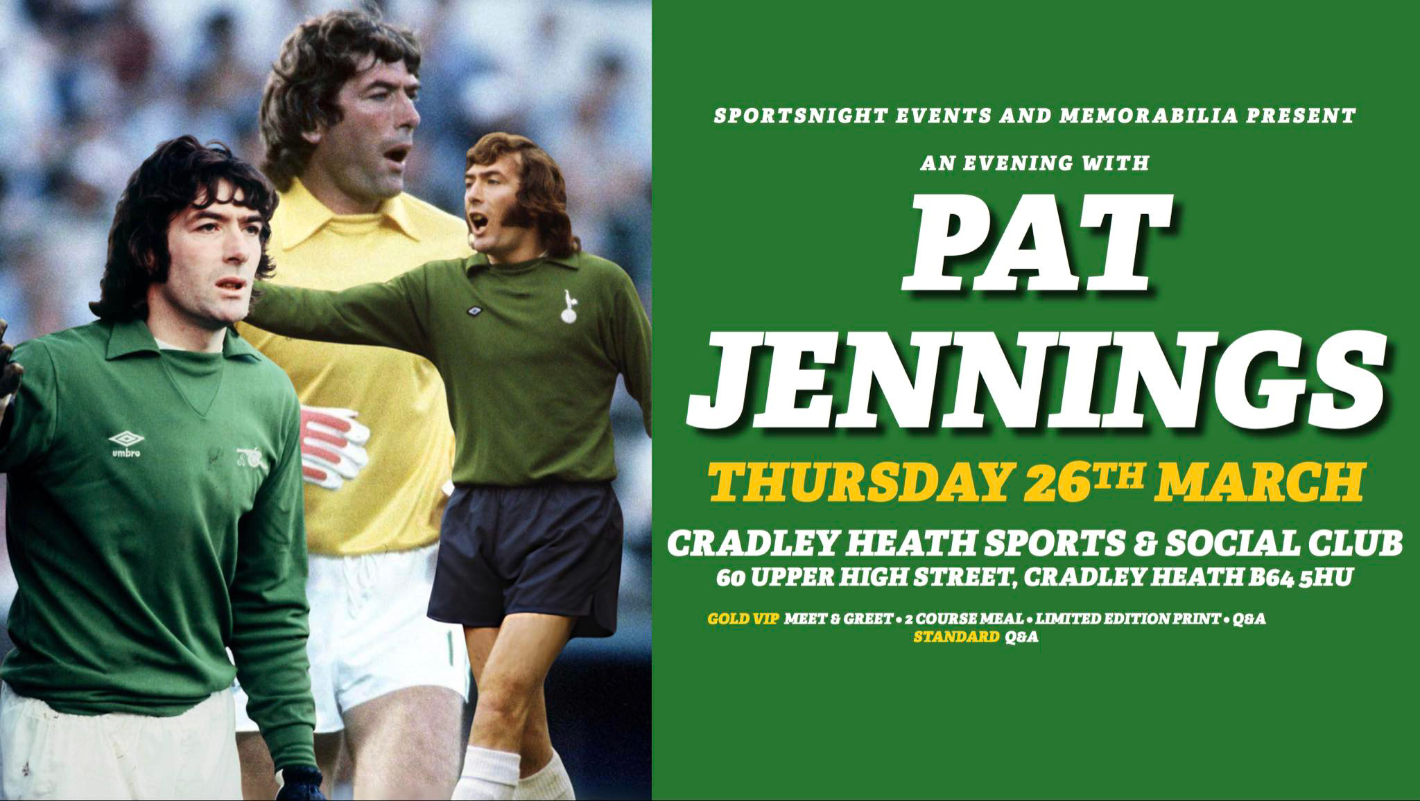 An Evening with Pat Jennings | Dudley Spurs OSC