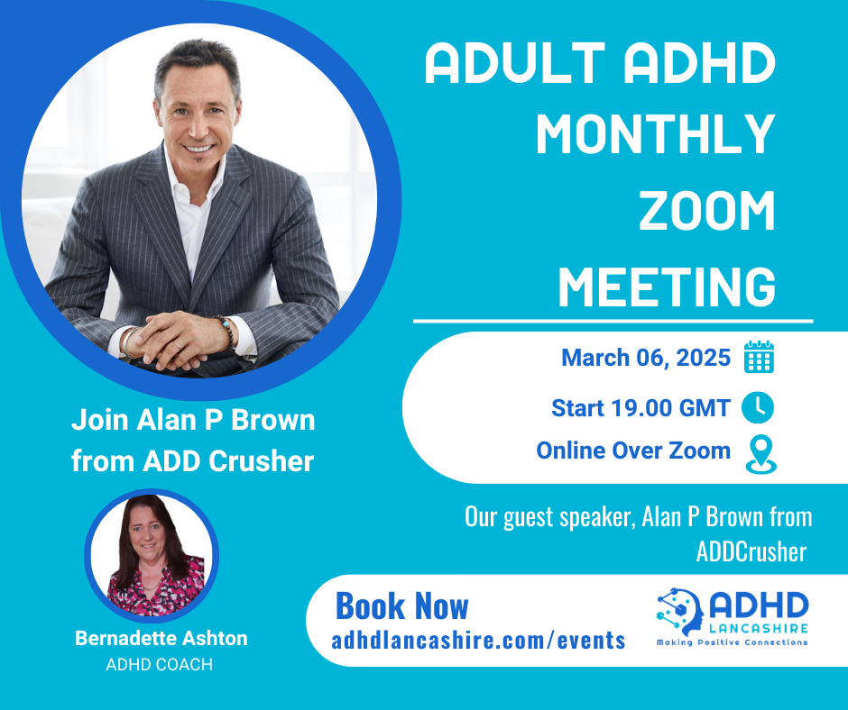 Adult ADHD Zoom Meeting 06/03/2025 | ADHD Lancashire