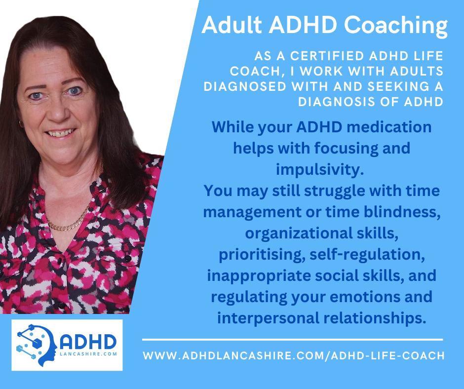 Adult ADHD Coaching | Adult ADHD Coach |ADHD Lancashire | UK