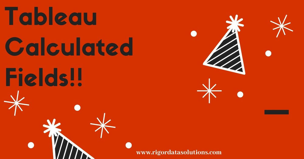How To Create Calculated Fields In Tableau Tableau Calculations how-to-create-calculated-fields-in-tableau-tableau-calculations