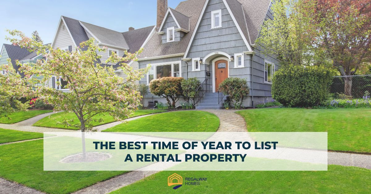 The Best Time of Year To List a Rental Property