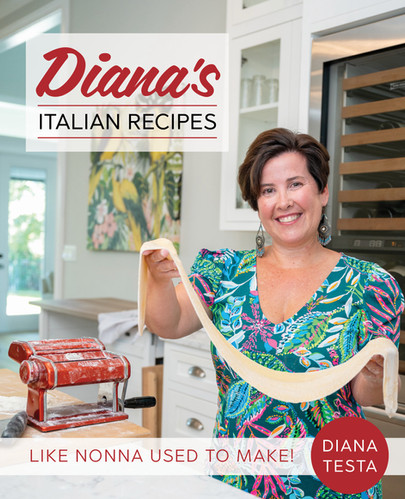 Diana's Italian Recipes, Like Nonna Used to Make! | Italian Cooking ...