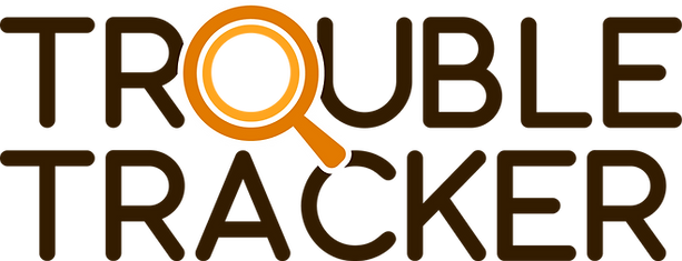 Trouble Tracker | Trouble Tracker
