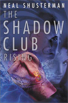 The Shadow Club Rising | Neal Shusterman