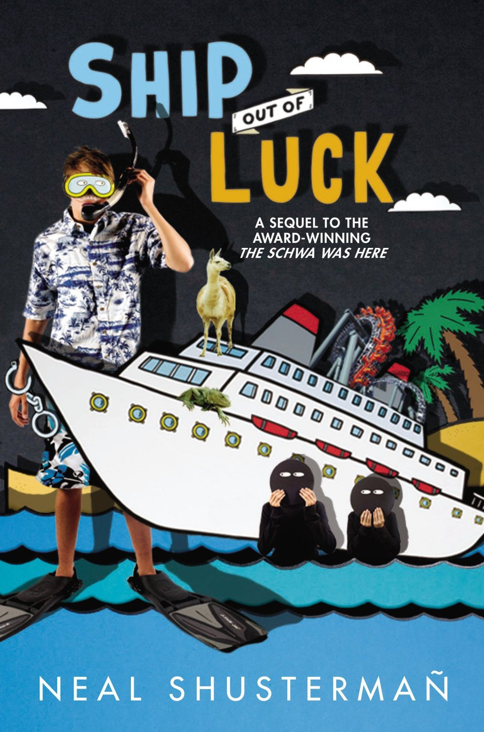 Ship Out Of Luck | Neal Shusterman