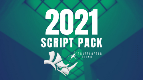 2021 Grasshopper Script Pack | David Copete