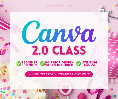 Design 2.0 Class | Canvas Bling