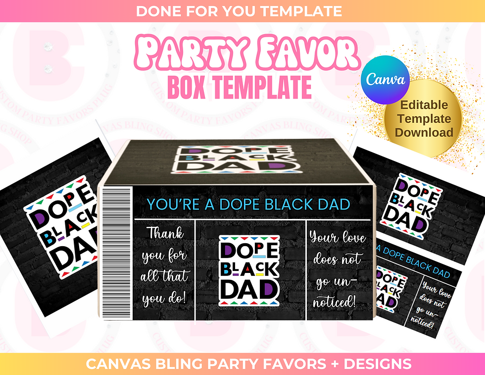 Dope Dad Box Template (editable) | Canvas Bling
