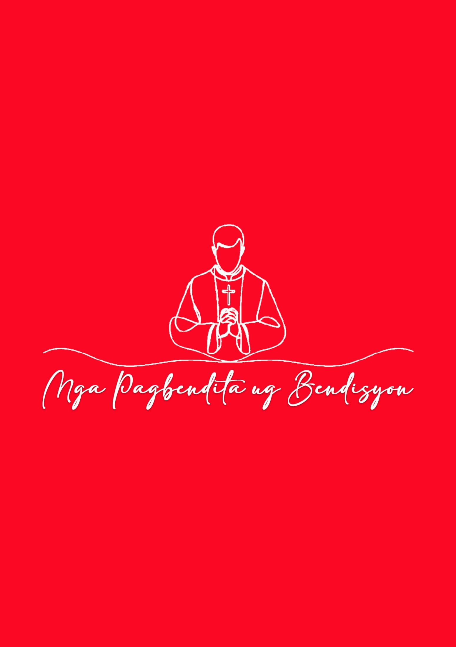 MGA PAGBENDITA UG BENDISYON | Pag-ampo Kita