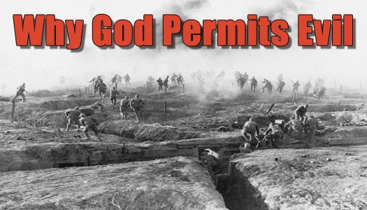 Why God Permits Evil | Dawn Bible Students