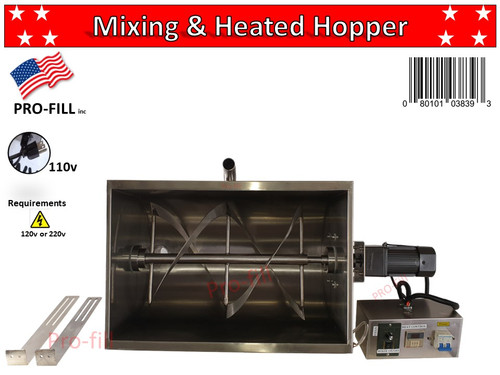 Mixing & Heated Hopper 21G | Pro-Fill Inc