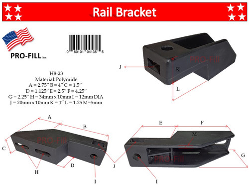 Rail Bracket | Pro-Fill Inc