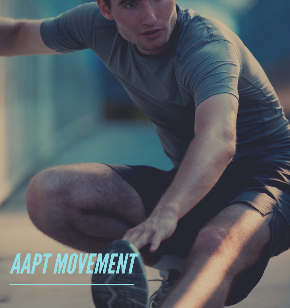 AAPT can help you create a healthy movement lifestyle.