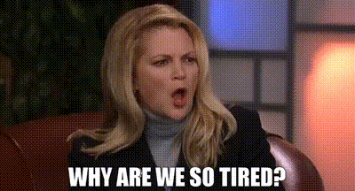 Why are we so tired?