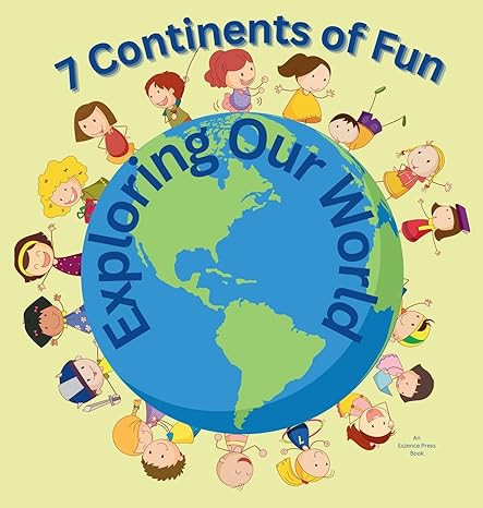 7 Continents of Fun: Exploring Our World | My Site 2