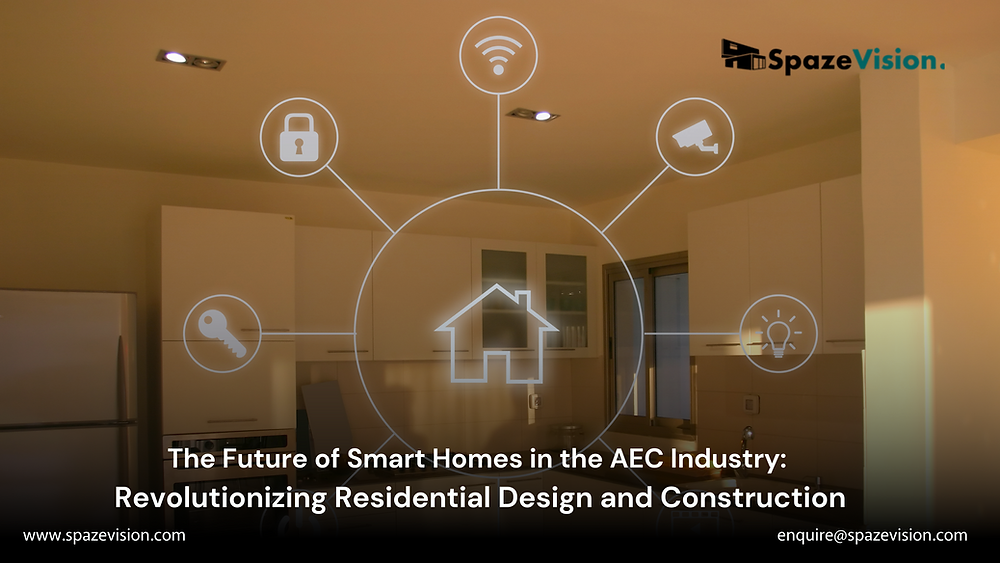 Future of Smart Homes: Innovations in Residential Design