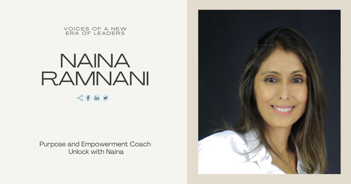 Naina Ramnani as a voice for a new era of leaders