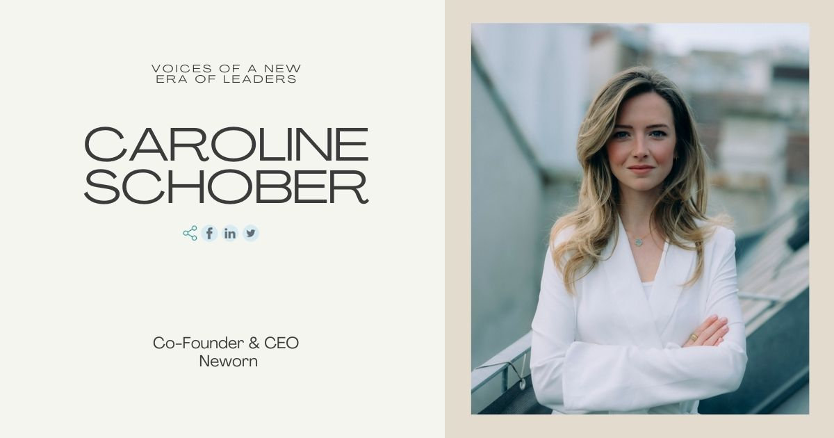 Caroline Schober as a voice for a new era of leaders
