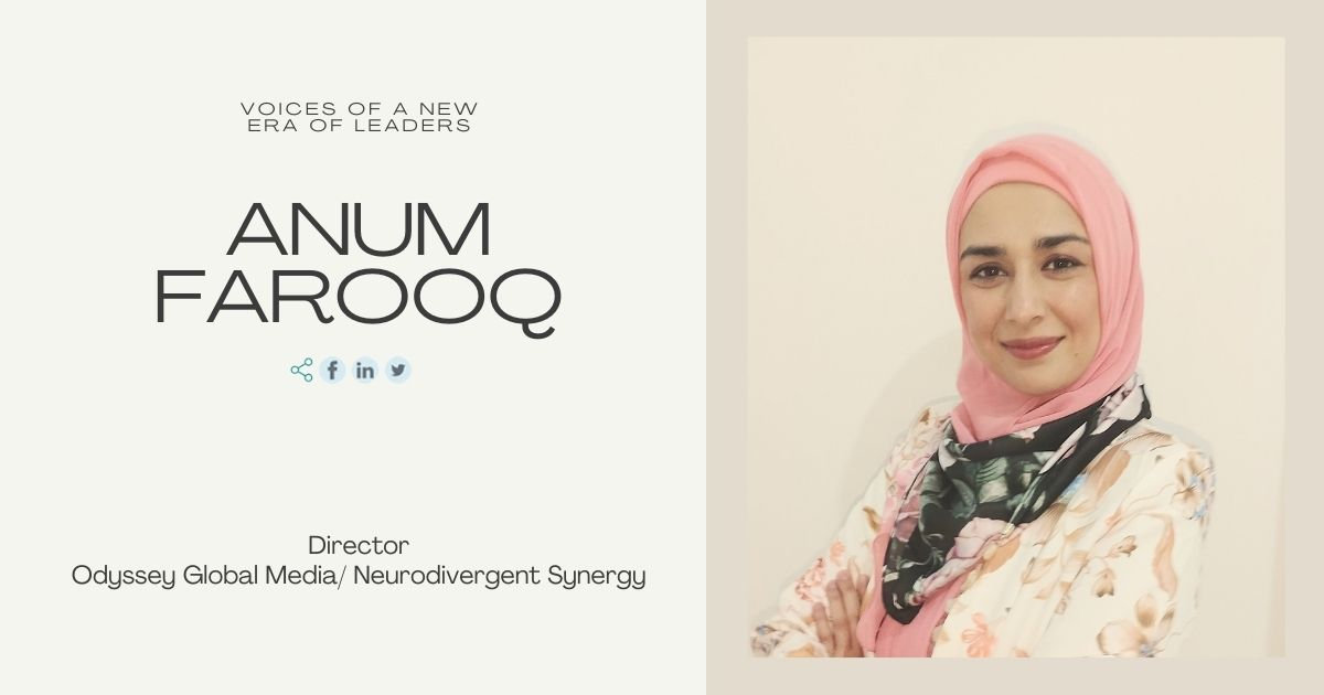 Anum Farooq as a voice for a new era of leaders