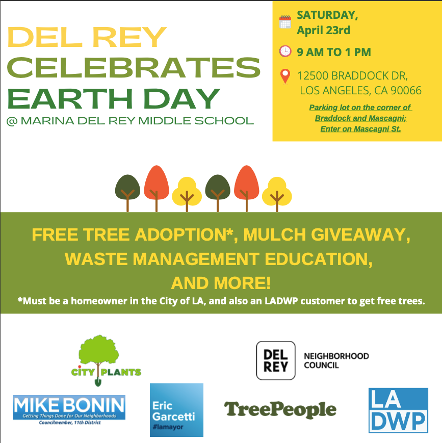 Del Rey Celebrates Earth Day!