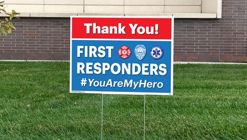 Thank Your First Responders | Thank You Yard Signs