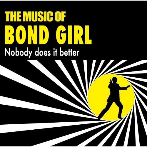 James Bond Music | Bond Girl, A James Bond rock band