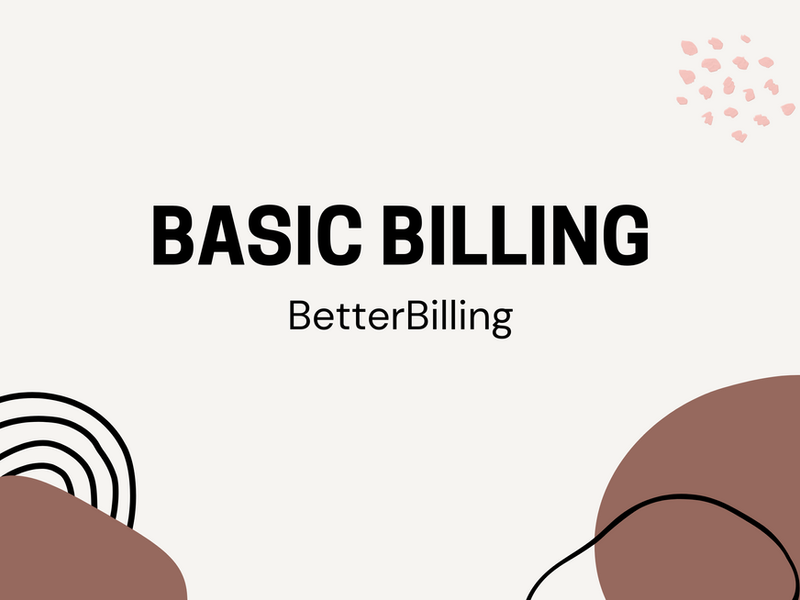 Basic Billing | BetterBilling
