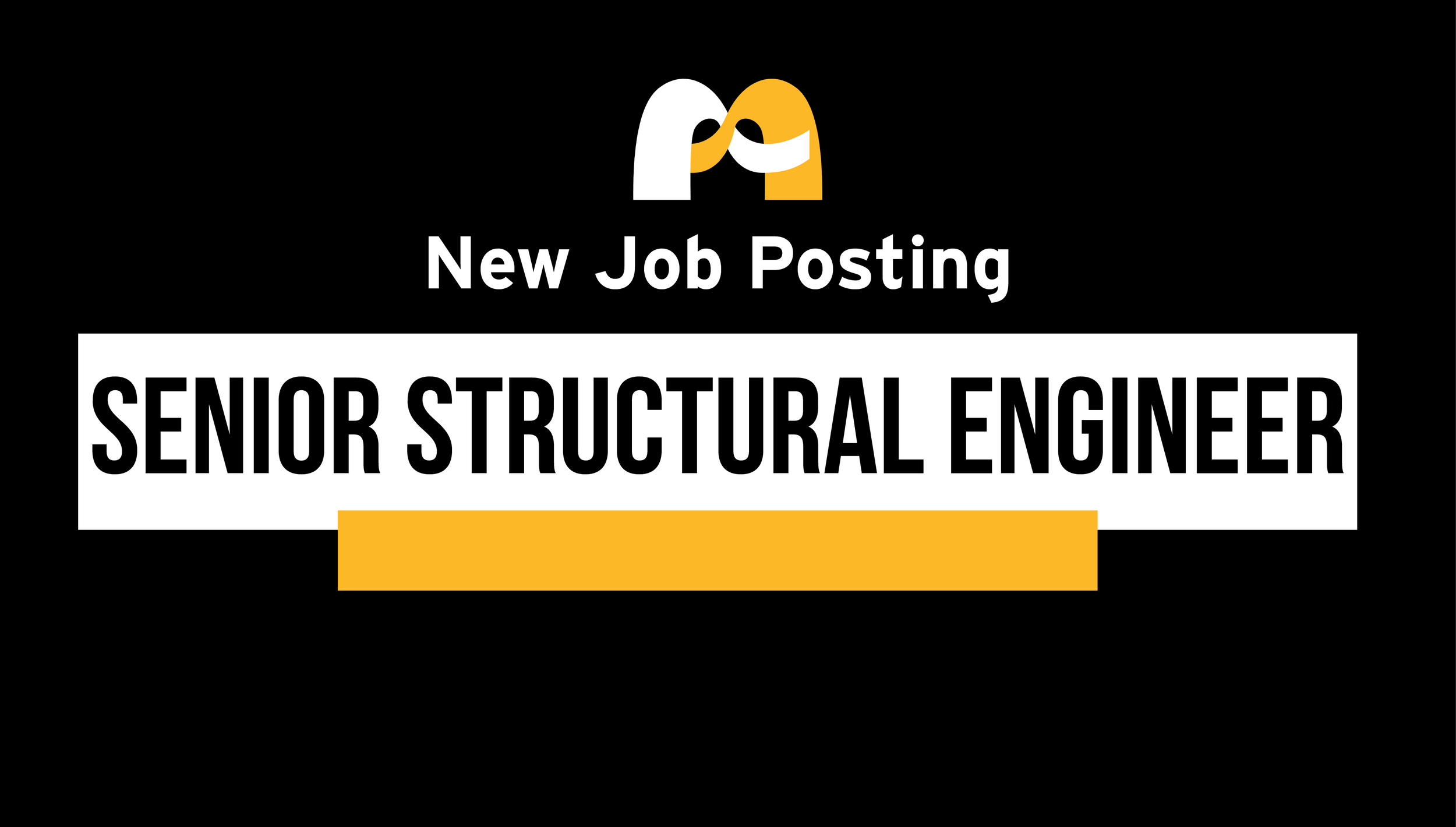 Now Hiring: Senior Structural Engineer
