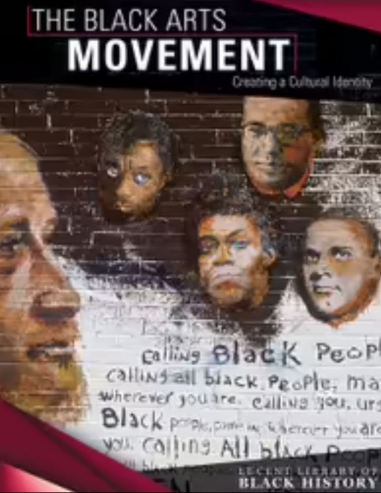 Artistry in Black: The Black Arts Movement, Part I
