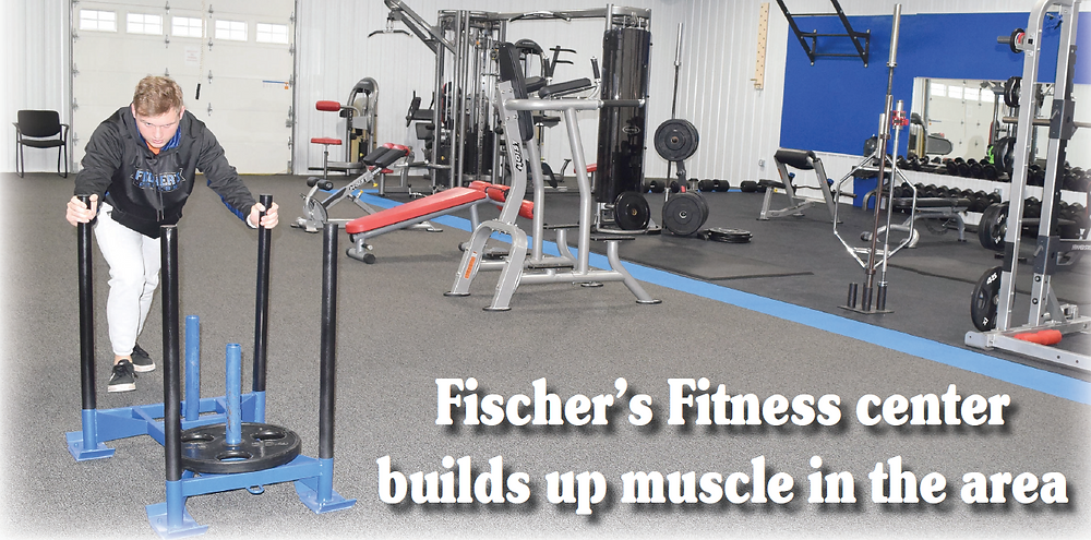 Fischer’s Fitness center builds up muscle in the area