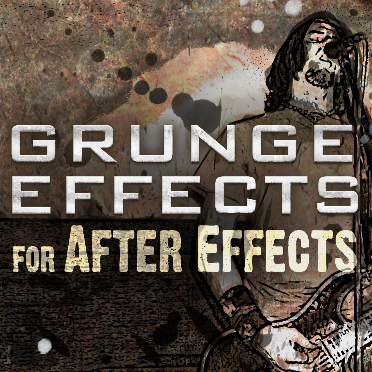 Grunge Effects