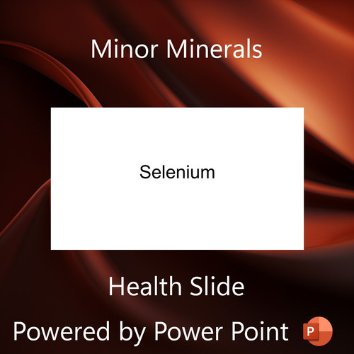 Selenium Minor Mineral Health Slide PowerPoint Presentation | Staple ...