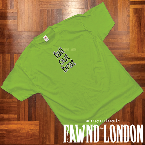 'Fall Out Brat' T-Shirt | Fawnd London