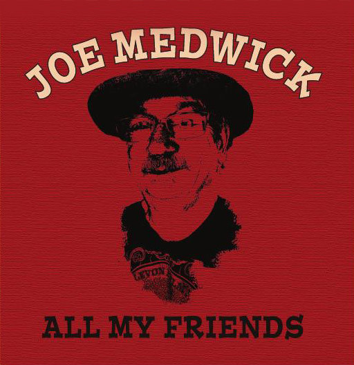 Joe Medwick | Singer • Drummer • Writer • Promoter