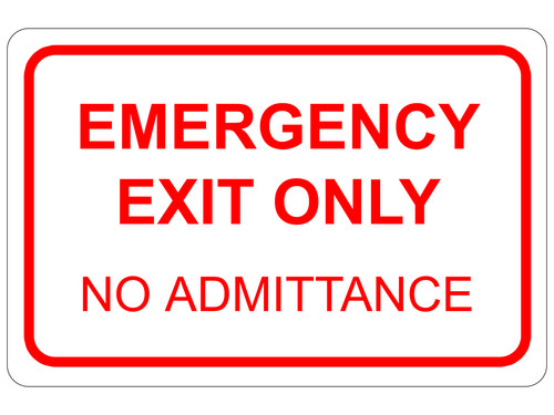 Emergency Exit Only | Rainbow Sign Mfg.