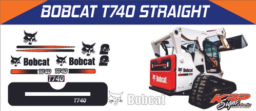 BOBCAT T740 Straight Vinyl Decal Set | KRP Signs & Graphics