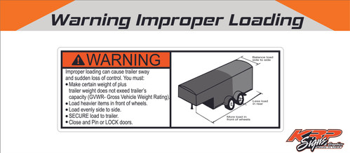 Warning Improper Load Decals Set of 50 | KRP Signs & Graphics