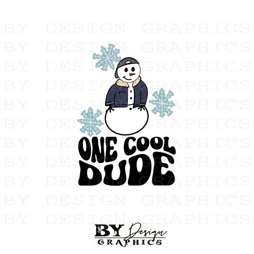One Cool Dude PNG | BY Design Graphics