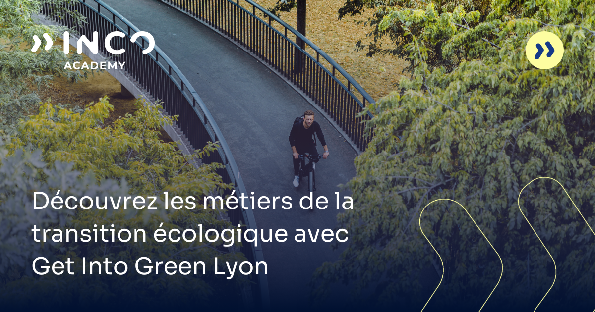 Get Into Green Lyon | INCO Academy