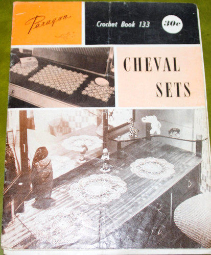 Vintage Paragon Cheval Sets, Crochet Book No. 133. OOP Patterns ...
