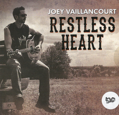 Joey Vaillancourt - Restless Heart | VHR