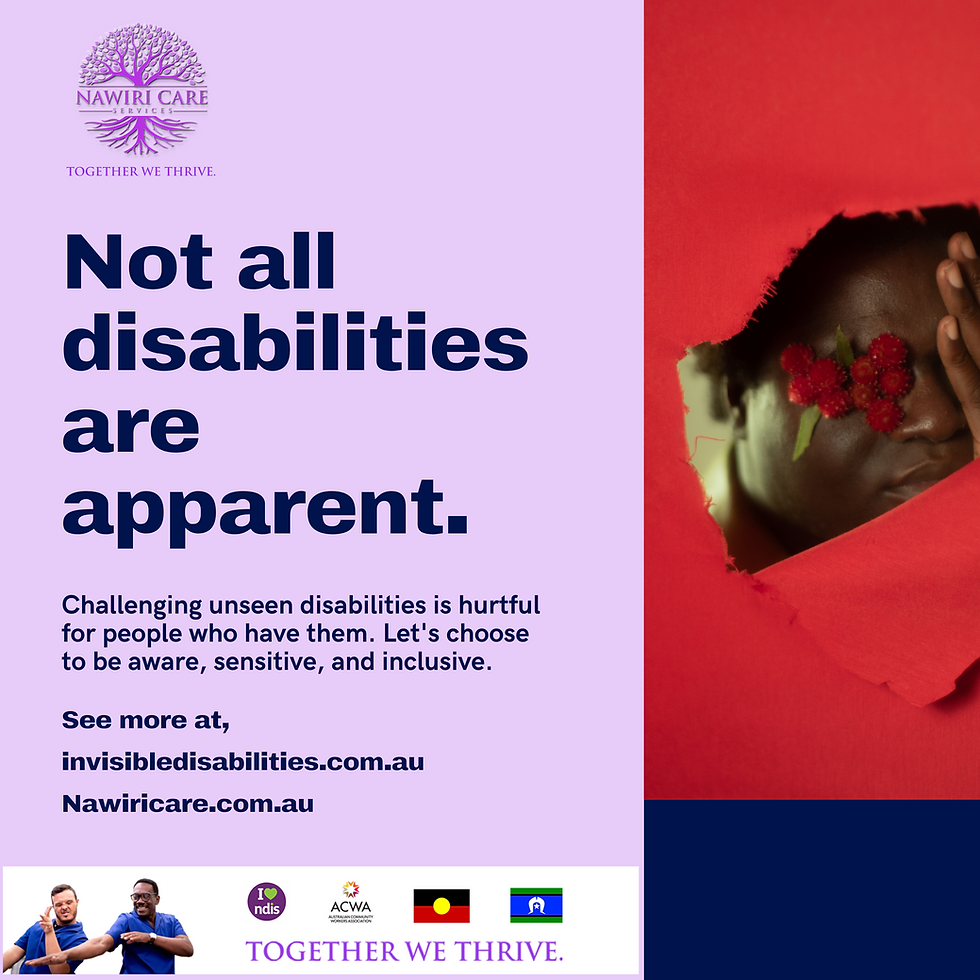 Invisible Disabilities : Embracing Inclusivity for Unseen Disabilities.