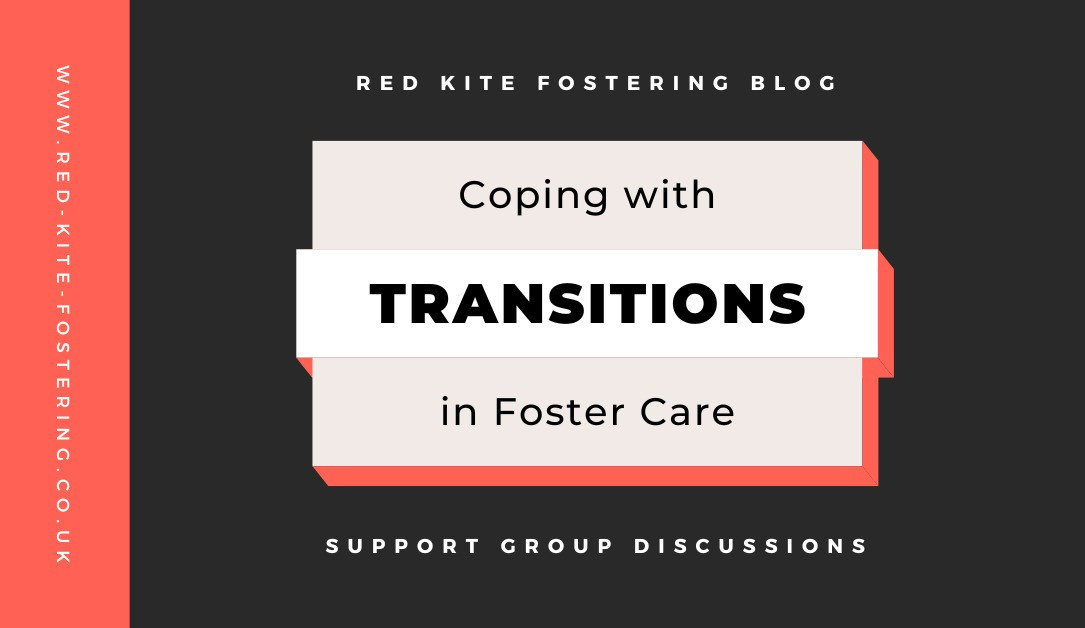 Coping With Transitions in Foster Care