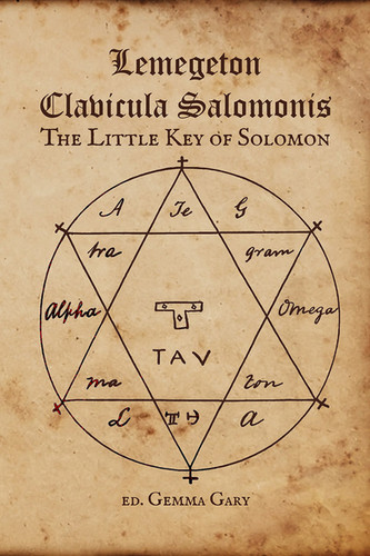 Lemegeton Clavicula Salomonis - The Little Key of Solomon | The Magpie ...