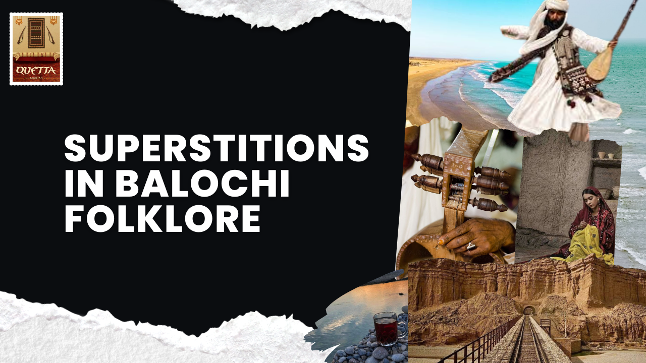 Superstitions in Balochi Folklore