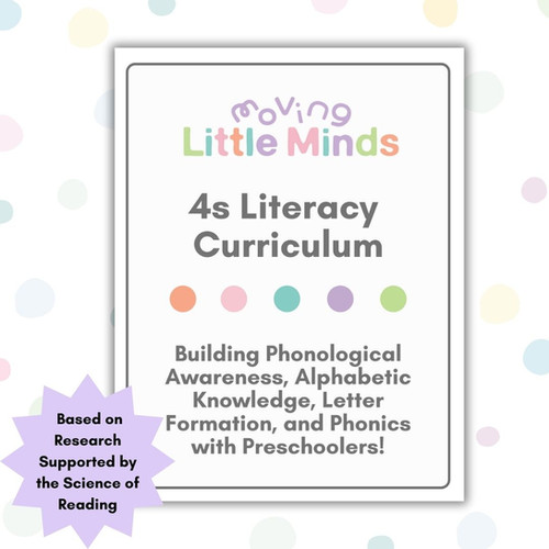 4s Literacy Curriculum | Moving Little Minds