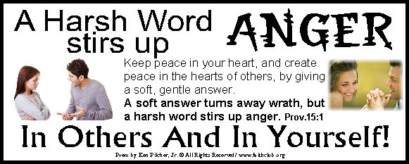 A Harsh Word Stirs Up Anger! | Faithclub.org